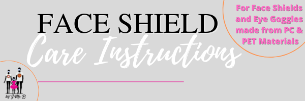 Face Shield Care
