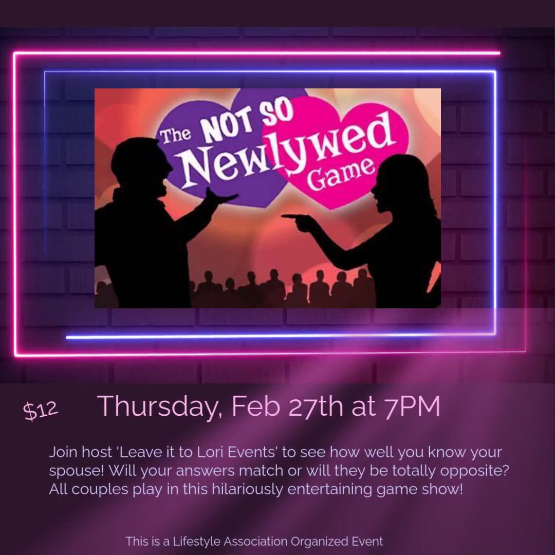 The Not So Newly Wed Game 2/27/25