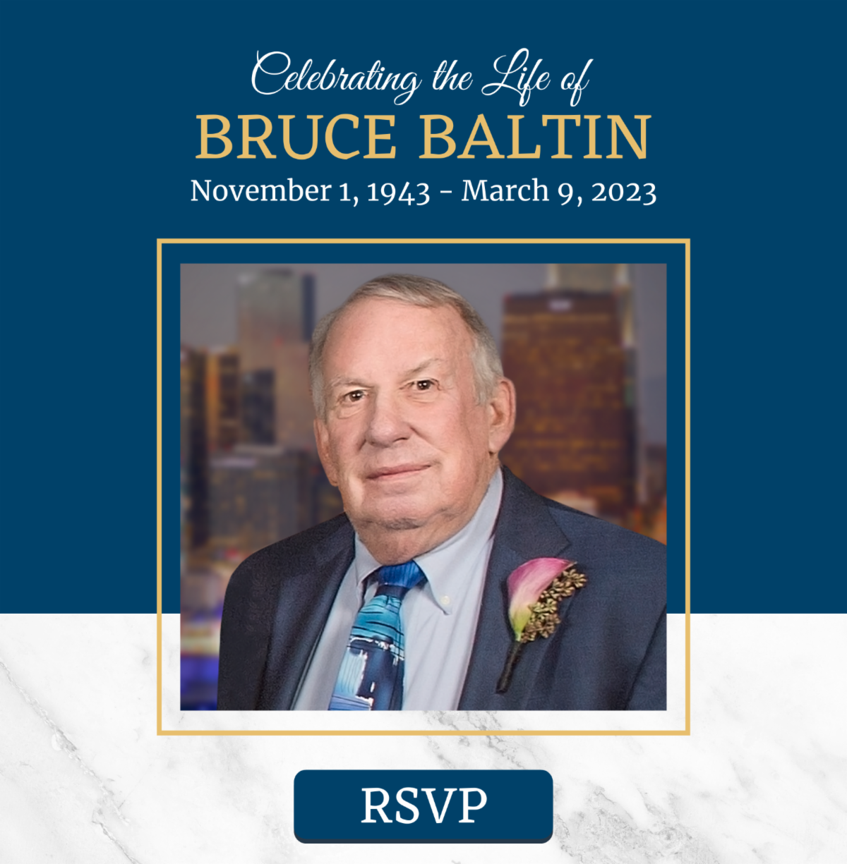 Celebrating the Life of Bruce Baltin