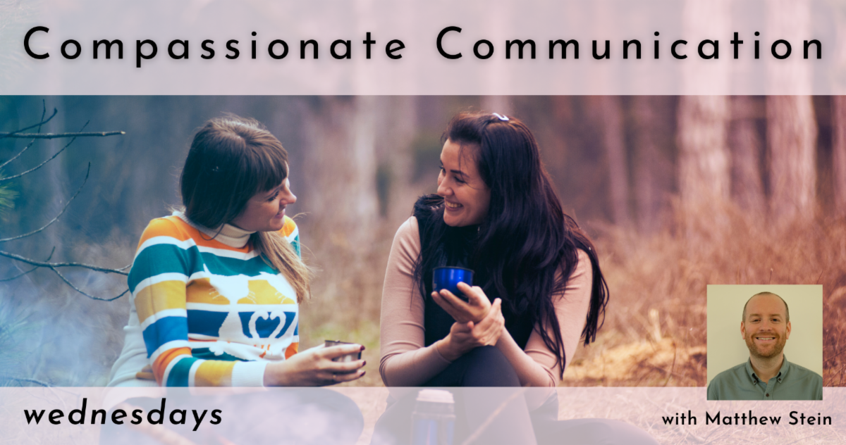 Compassionate Communication - February 5