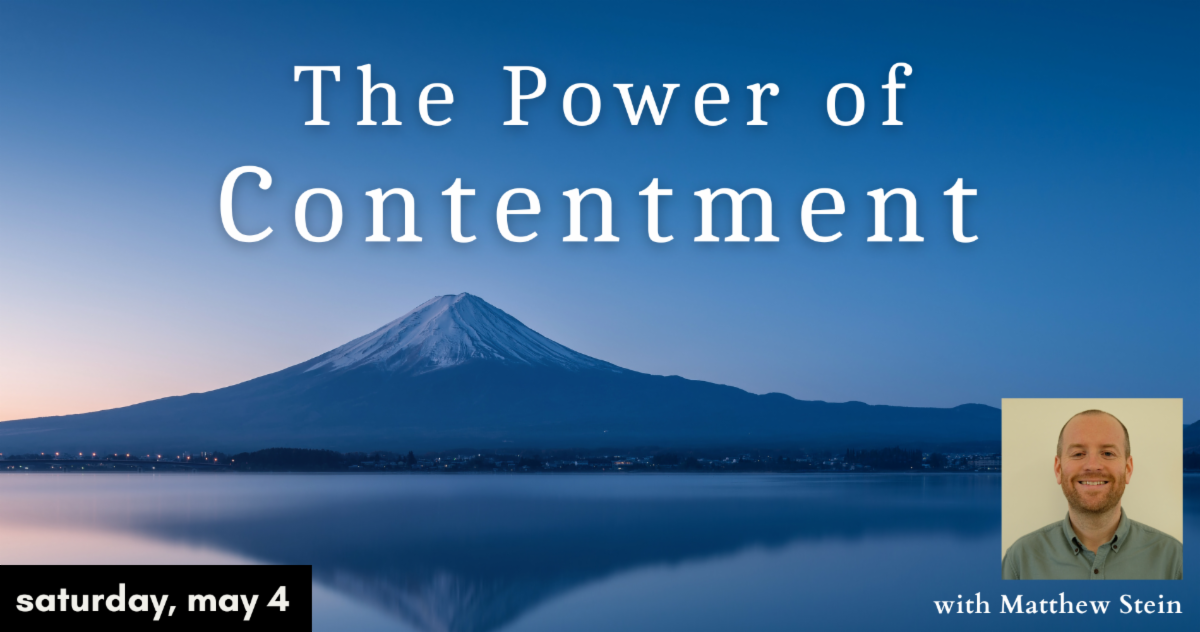 The Power of Contentment - May 4
