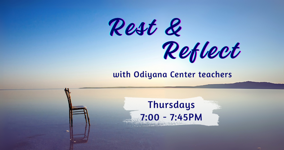 Rest and Reflect - August 7