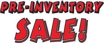 Pre-Inventory Sale!