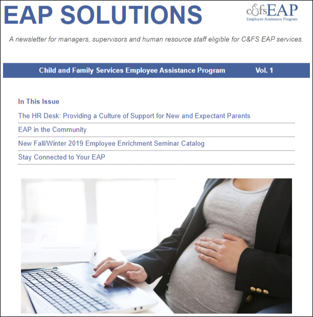 EAP Communications Update + Employee Benefits Reminder