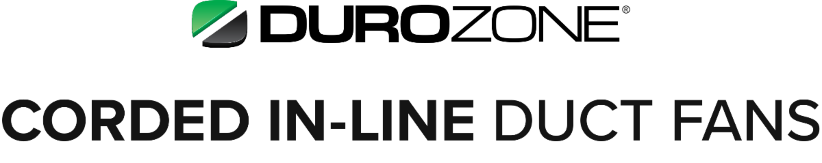 NEW! DUROZONE® Corded In-Line Duct Fans