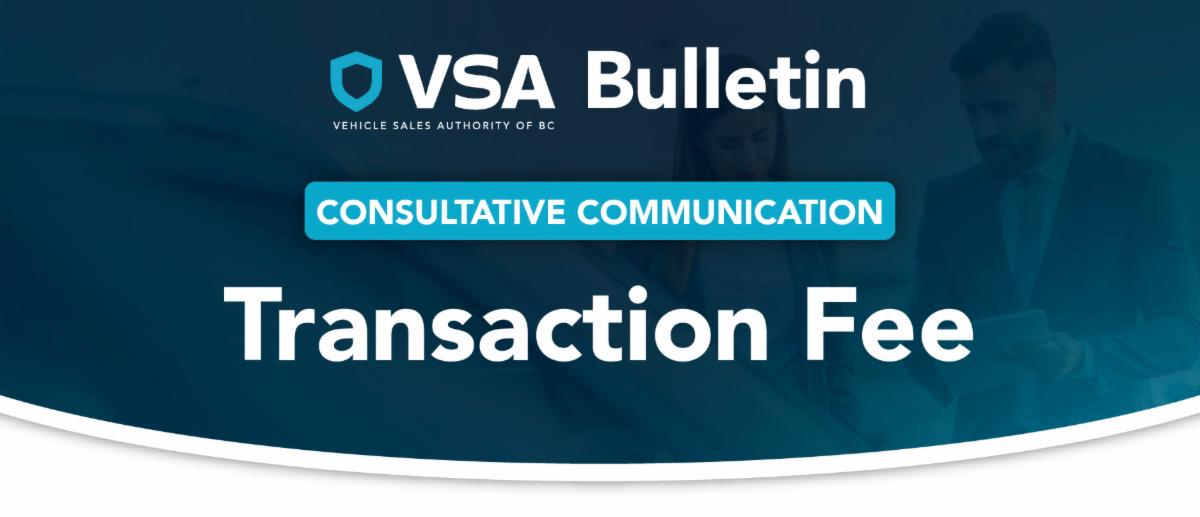 VSA Bulletin: Proposed Transaction Fee