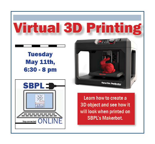 Learn How To Create A 3D Print On May 11 learn-how-to-create-a-3d-print-on-may-11