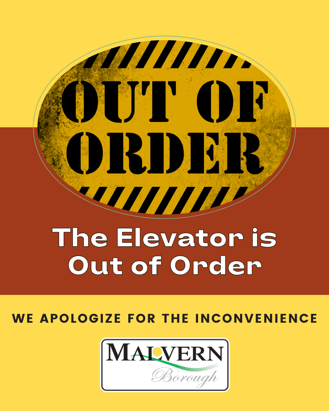 Temporary Elevator Outage at Malvern Borough Hall