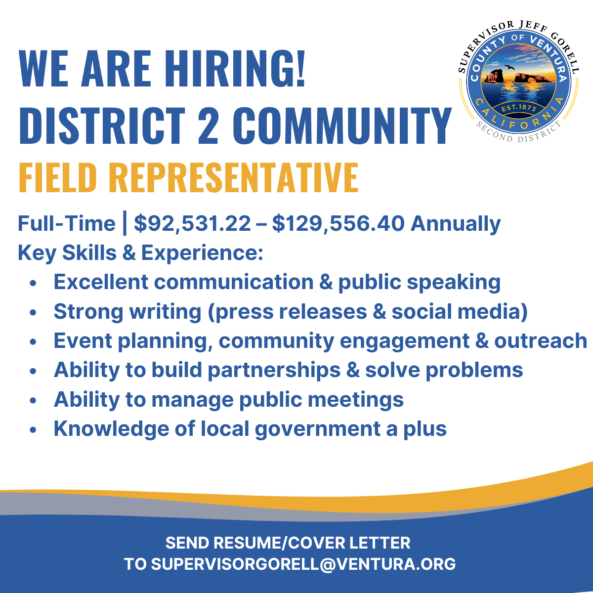 District 2 is Hiring a Full Time Community Field Representative