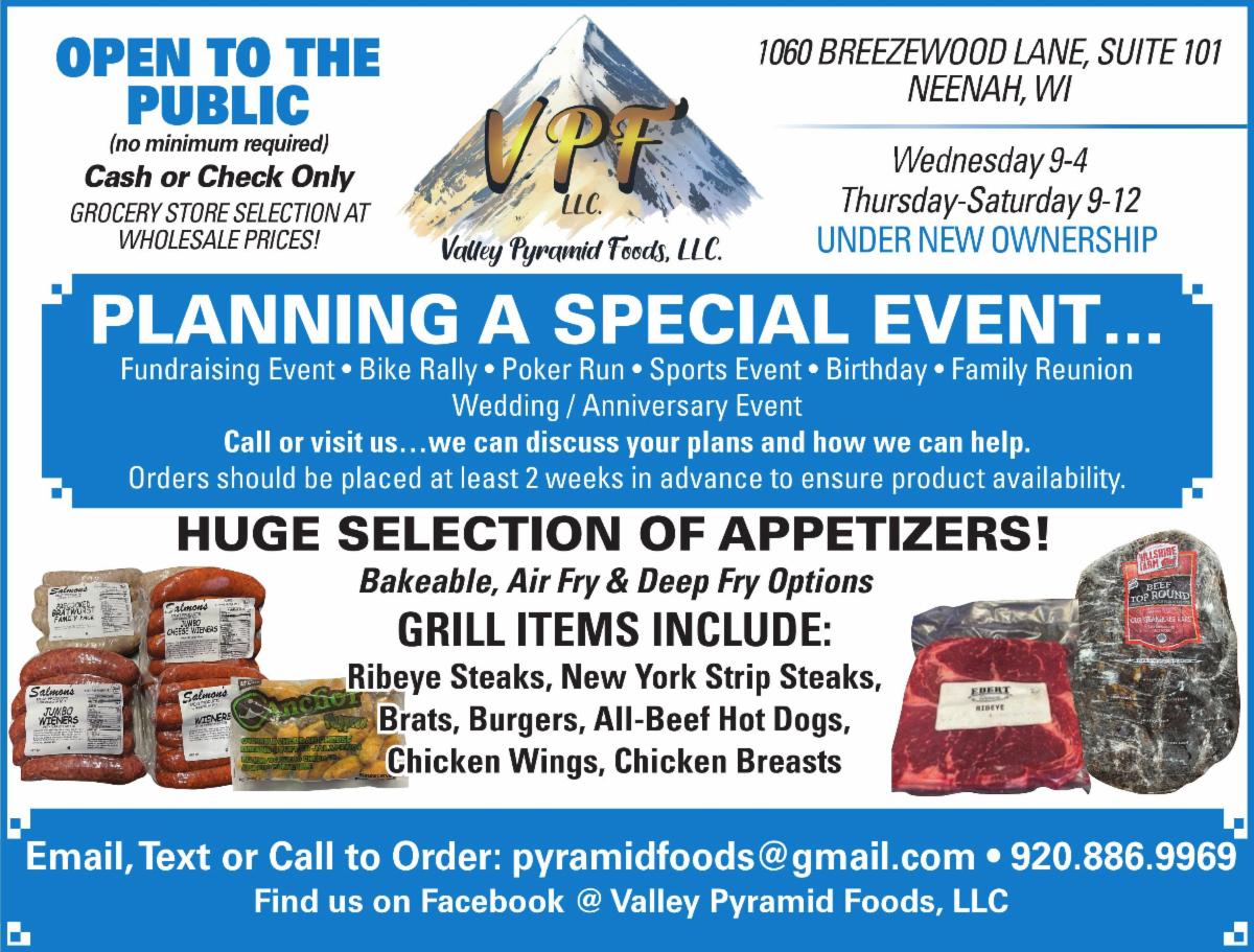 Valley Pyramid Foods.....The Place For Your Grill'n Needs!