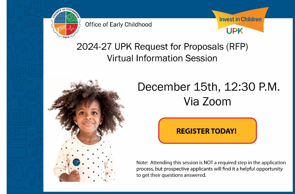 UPK RFP Virtual Information Session 12-15-23 Register Today!