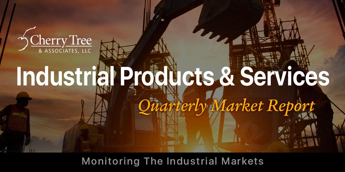 Cherry Tree Industrial Products & Services Quarterly Market Report – Q3 2024