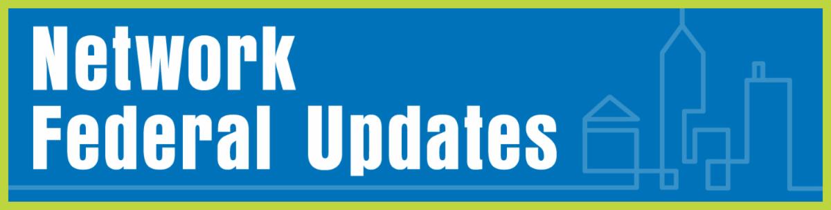 Network Federal Updates