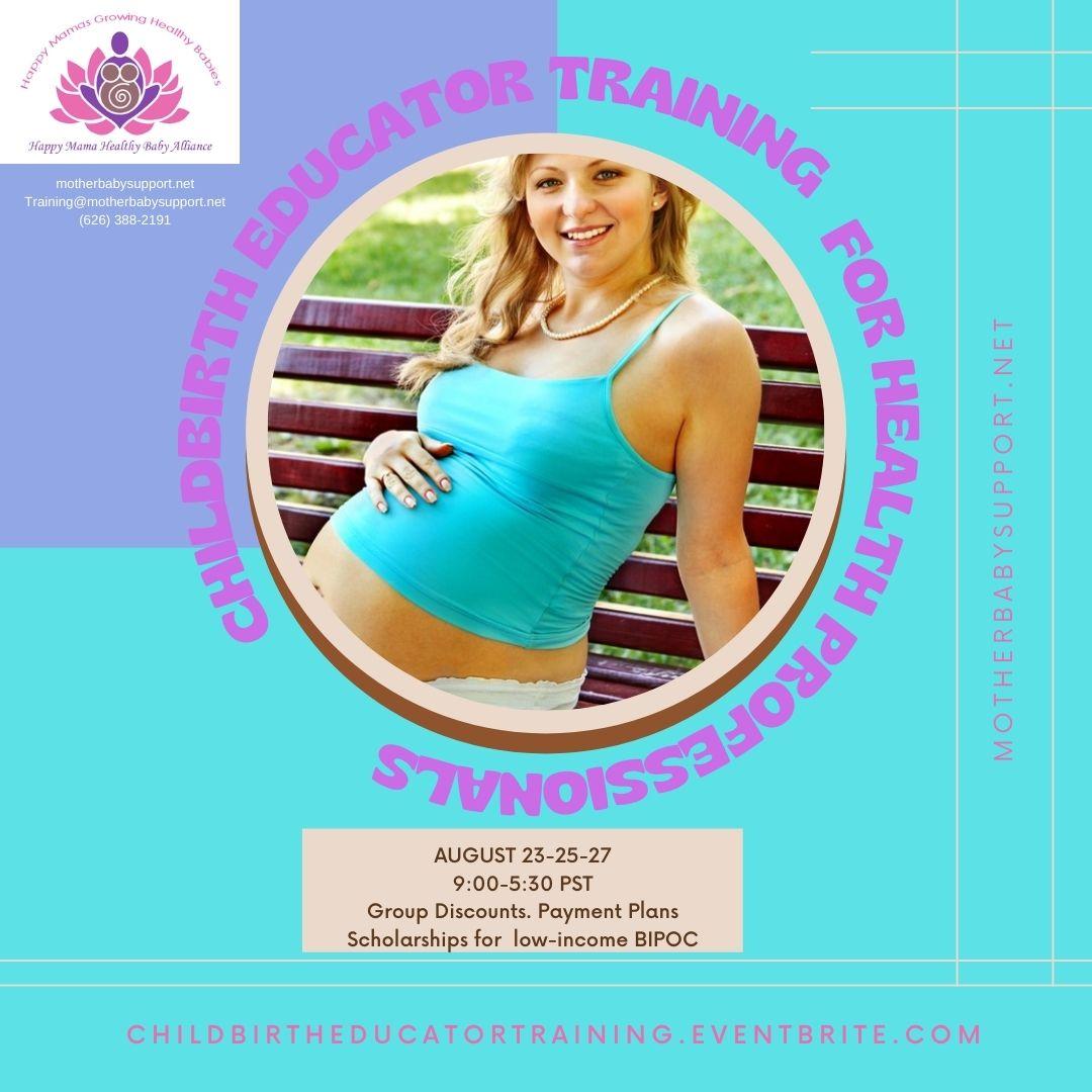 Staff Training Opportunity: CHILDBIRTH EDUCATOR TRAINING LIVE ON ZOOM