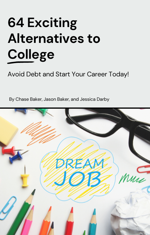 64 Exciting Alternatives to College