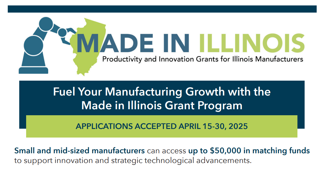 Opening April 15: Made in Illinois Grant Program