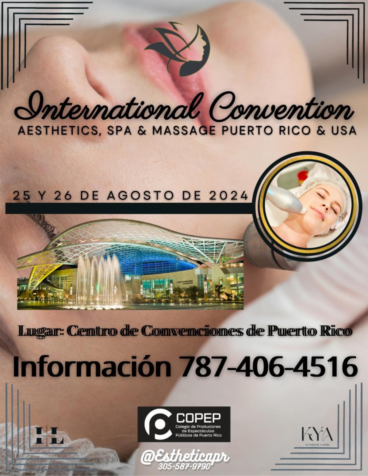 International Convention Aesthetics, SPA & Massage Puerto Rico & USA