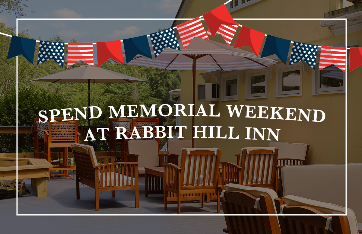 Welcome Summer at Rabbit Hill Inn 🌄