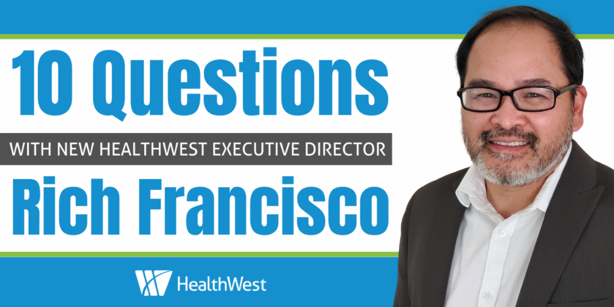 10 Questions with HealthWest's new Executive Director
