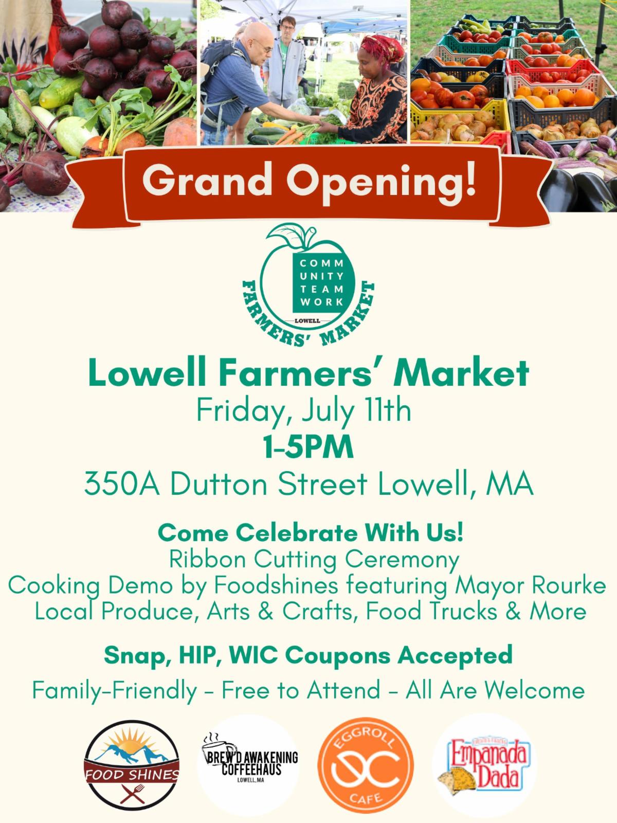 We’re Back! Lowell Farmers' Market Opens Next Friday