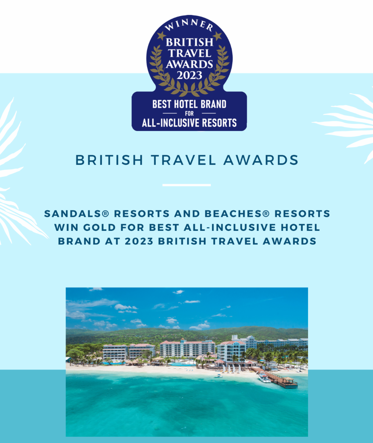 Sandals and Beaches Resorts Celebrate A Growing List of Wins This ...
