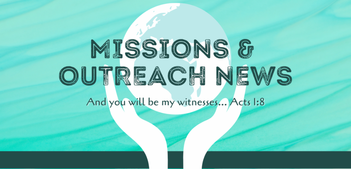 Missions & Outreach News