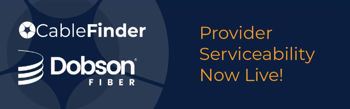 CableFinder Expands Portfolio with New Provider Dobson Fiber