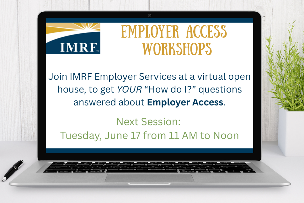 Your Monthly IMRF Employer Digest