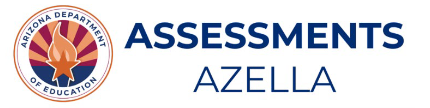 Volunteers Urgently Needed for AZELLA Assessments