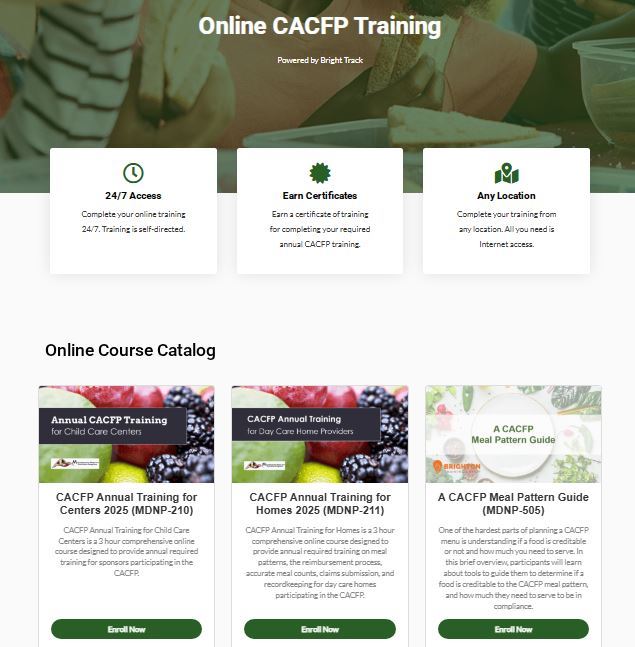 Exciting New CACFP 2025 Annual Training modules are ready.