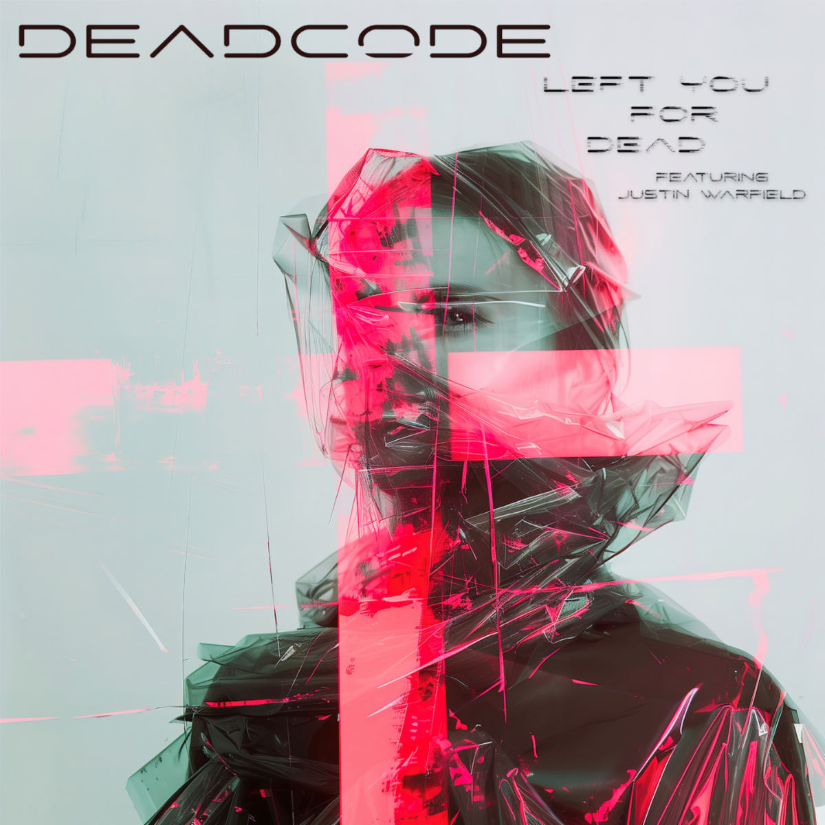 DEADCODE Dark Synth-Rock Single “Left You For Dead” ft. She Wants Revenge’s Justin Warfield Out Now