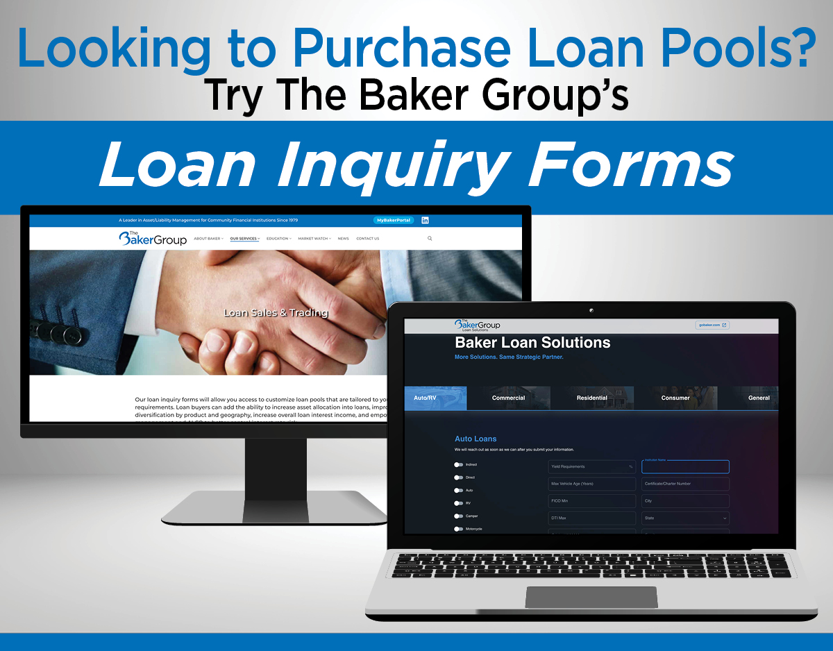 The Baker Group - Announcing Loan Inquiry Forms