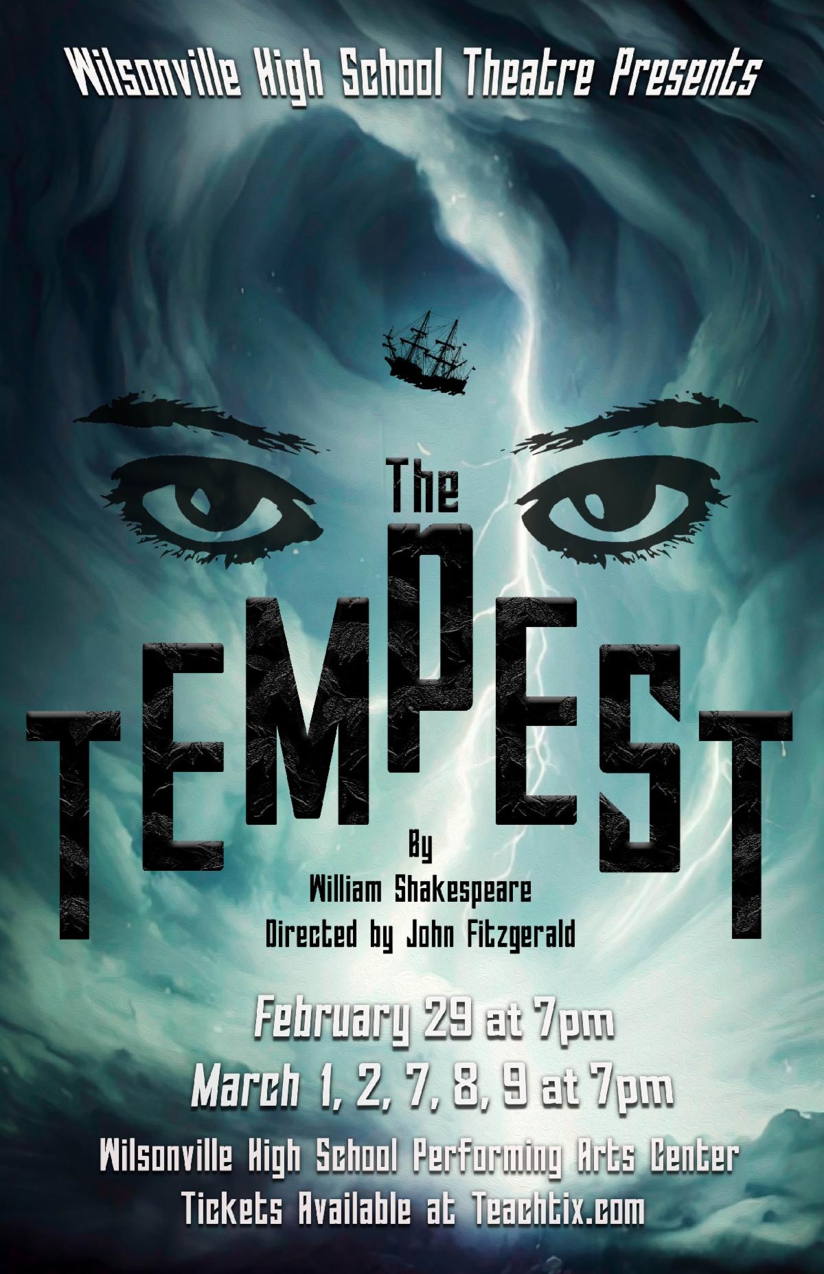 Tickets For The Tempest In Our Brand New Auditorium at WVHS On Sale Now!