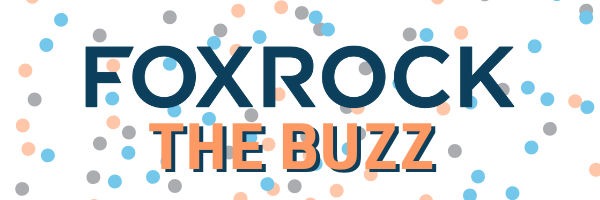FoxRock's "The Buzz" Team Newsletter