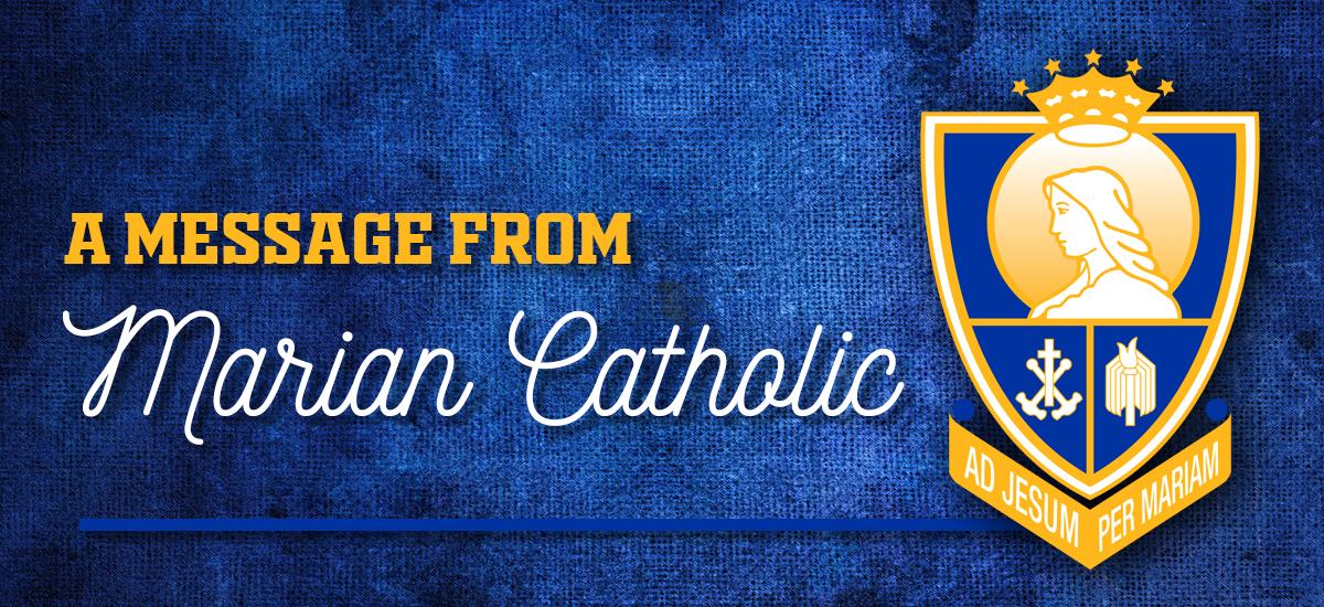 An Important Announcement from Marian Catholic High School