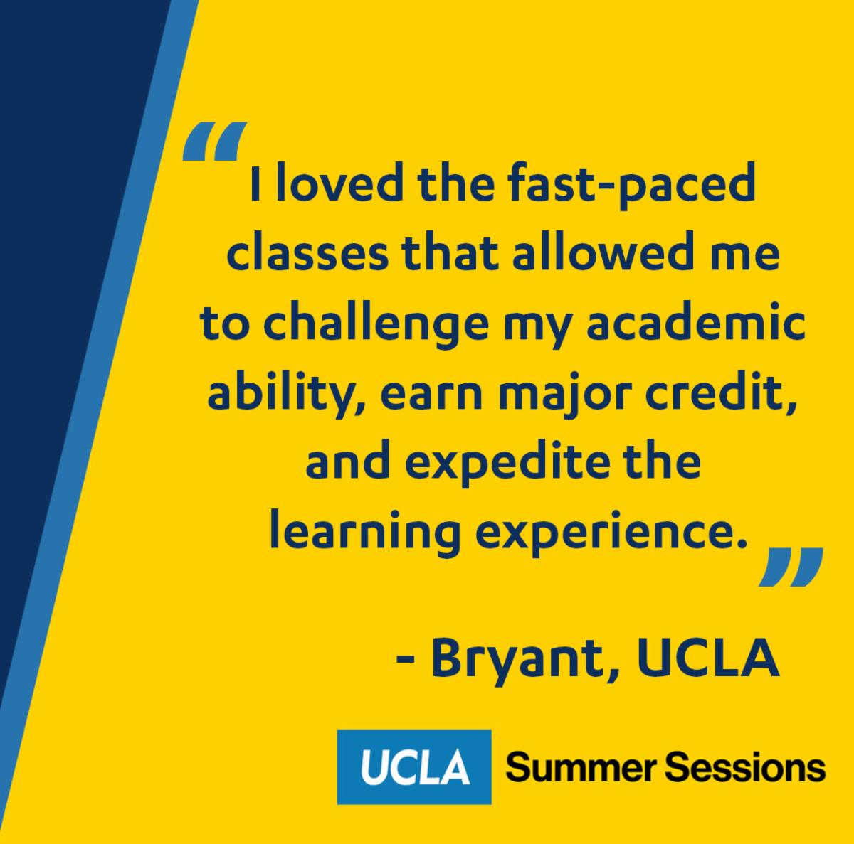 Enroll in UCLA Summer Sessions to take the fast lane to graduation! 🎓