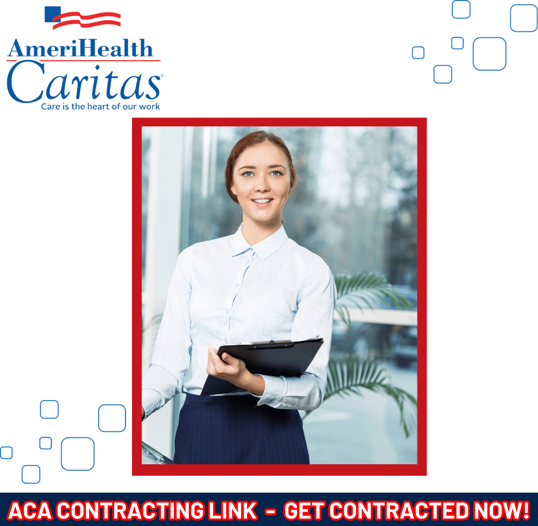 AmeriHealth Caritas ACA Contracting Link - Get appointed today!