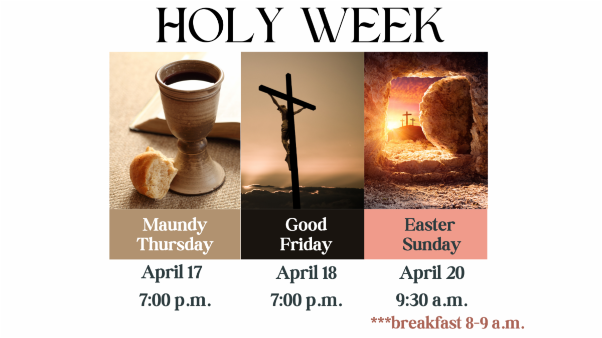 Holy Week and Easter Sunday on April 20
