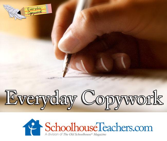 Cursive Writing, Copywork, and Penmanship