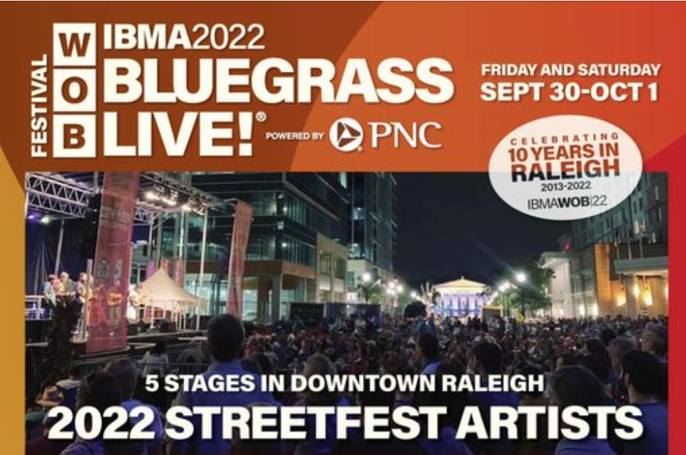 Celebrating 10 Years in Raleigh IBMA 2022