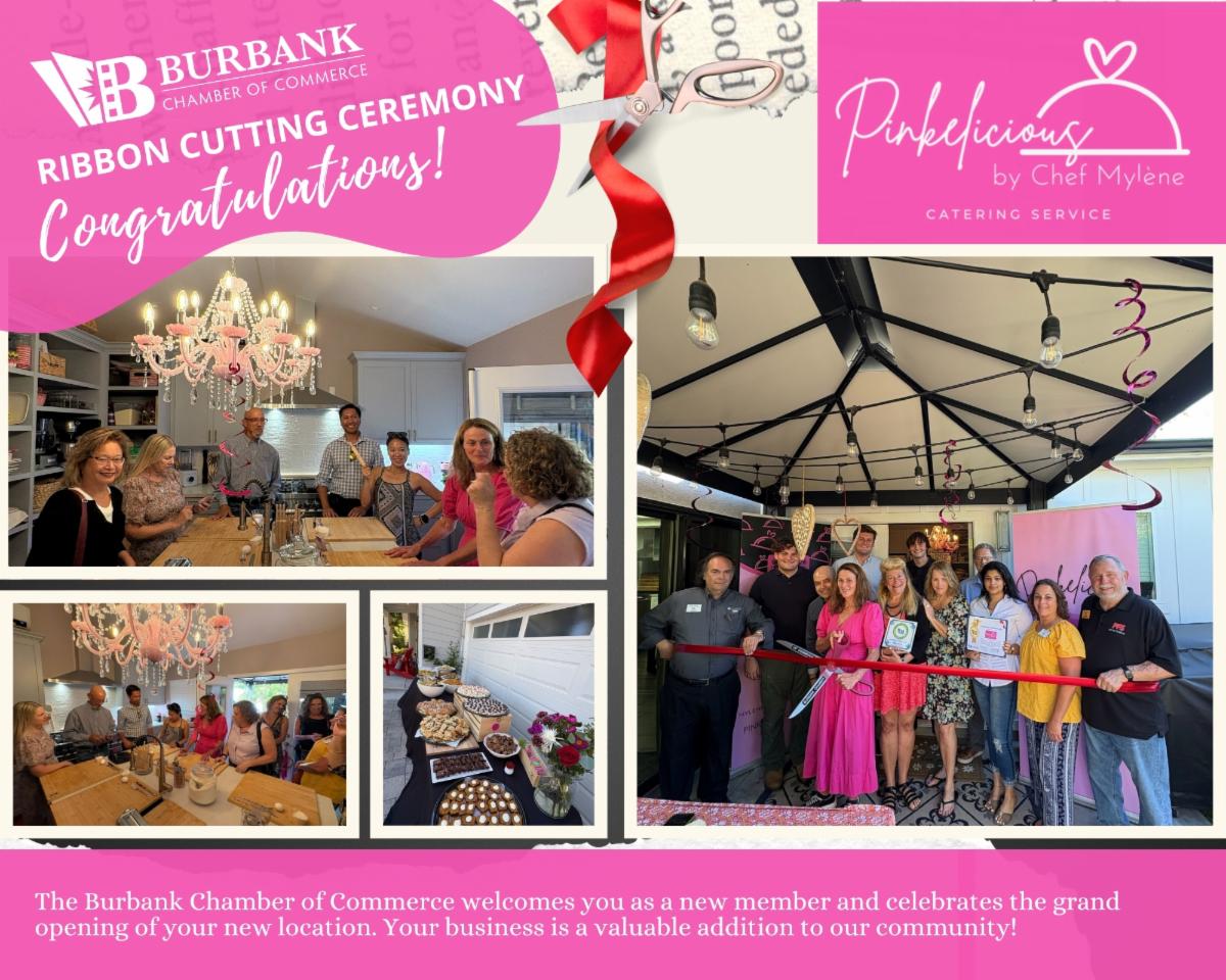 CHECK OUT WHAT`S HAPPENING AT THE BURBANK CHAMBER