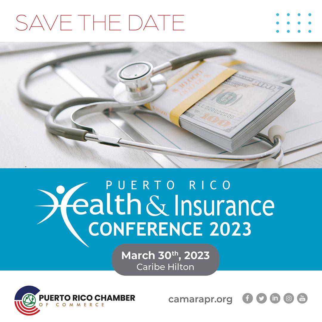 Puerto Rico Health & Insurance Conference 2023 - 30 de marzo, Caribe Hilton