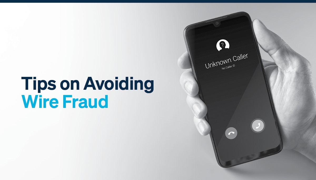 Tips On Avoiding Wire Fraud