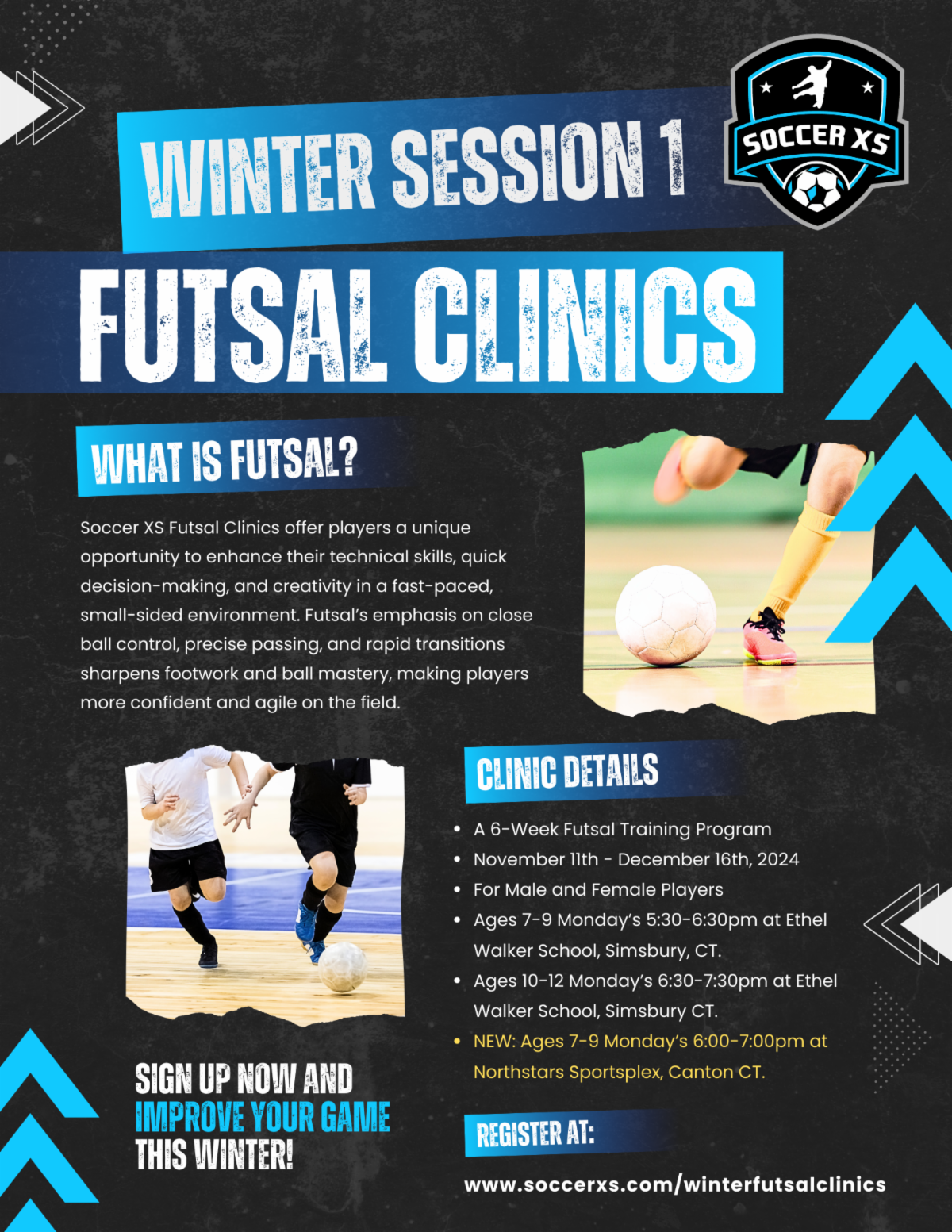 NEW U8-U10 Futsal Clinic added for Session 1 at Northstars Sportsplex ...