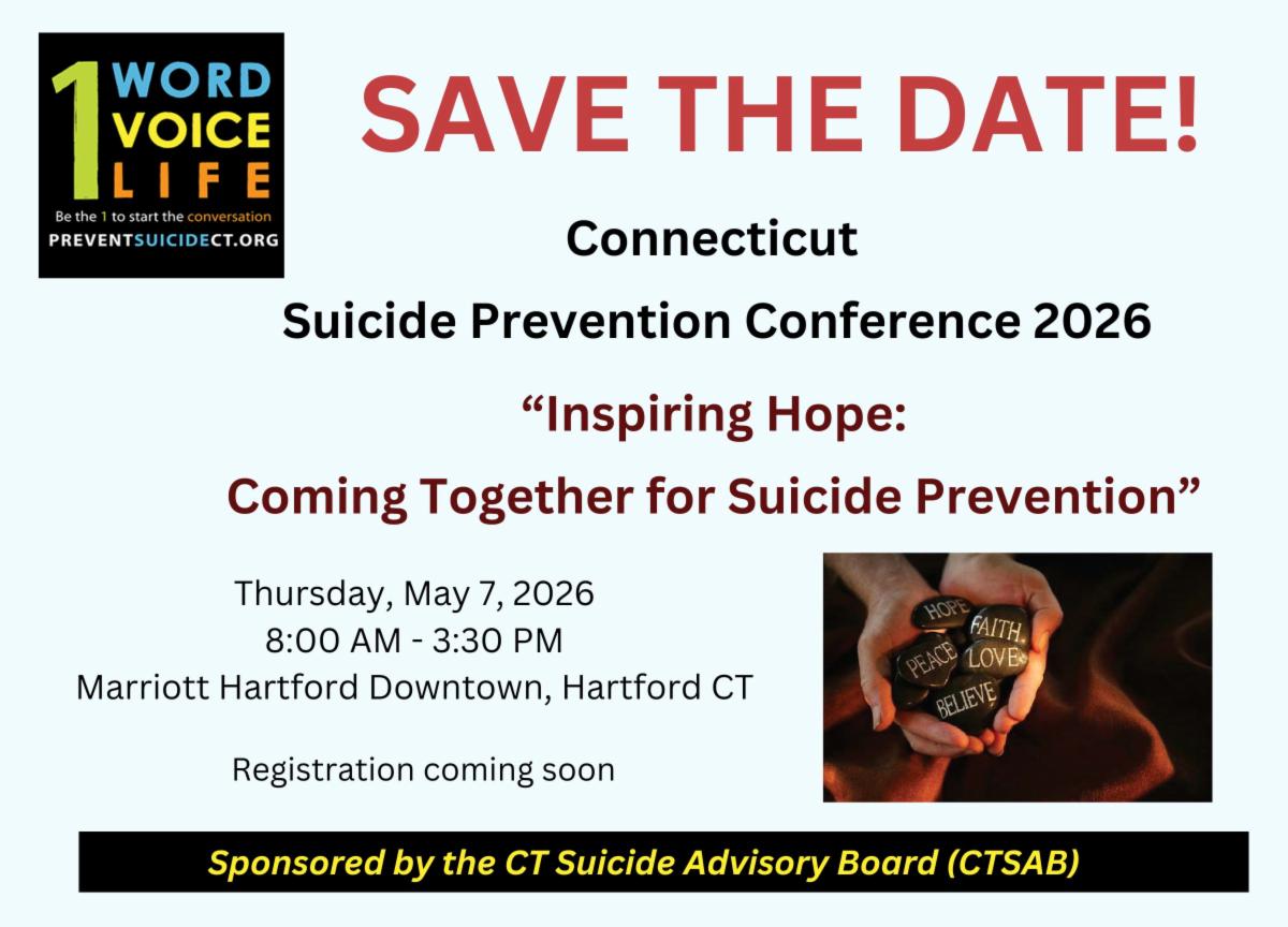 SAVE THE DATE! Connecticut Suicide Prevention Conference 2026