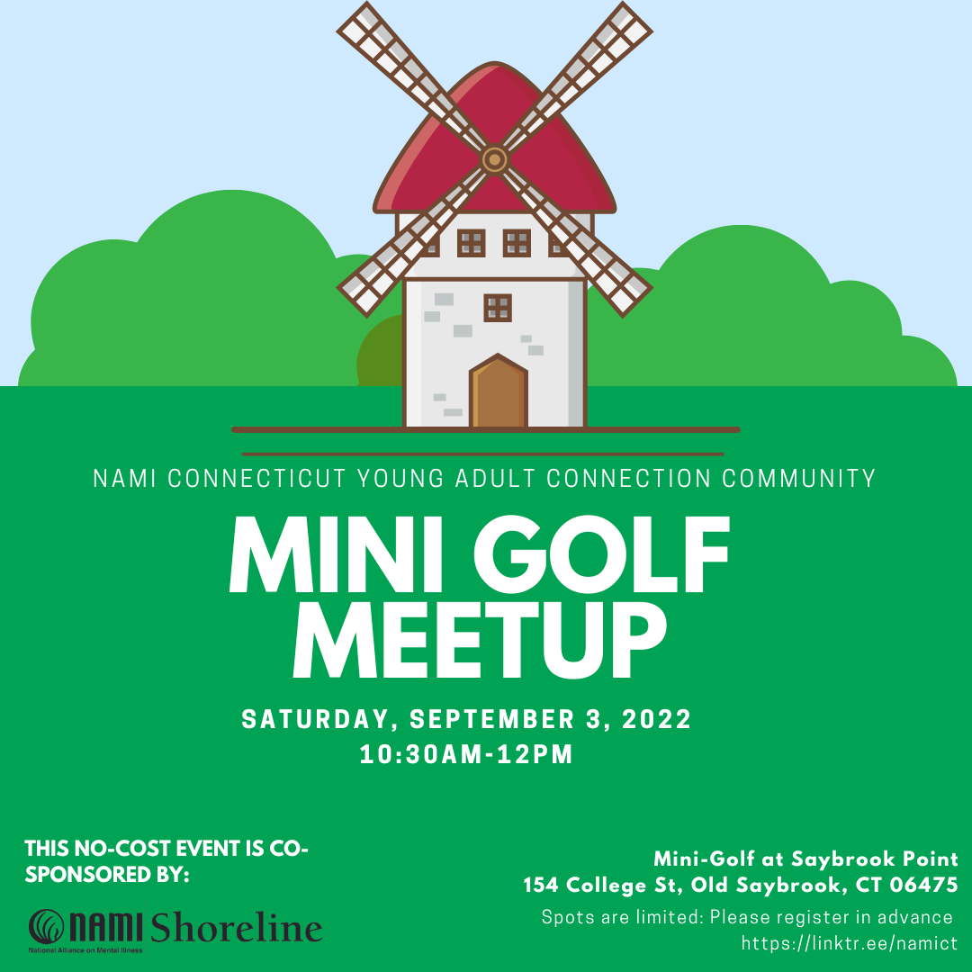 NAMI CT Young Adult Connection Community Mini Golf Meet Up