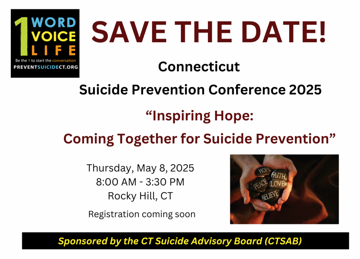 SAVE THE DATE! Connecticut Suicide Prevention Conference 2025