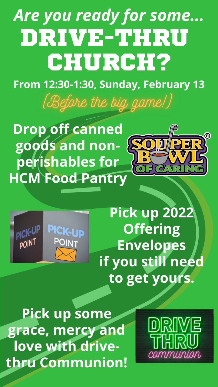 Special Edition Spotlight: Souper Bowl and Communion Drive-Thru