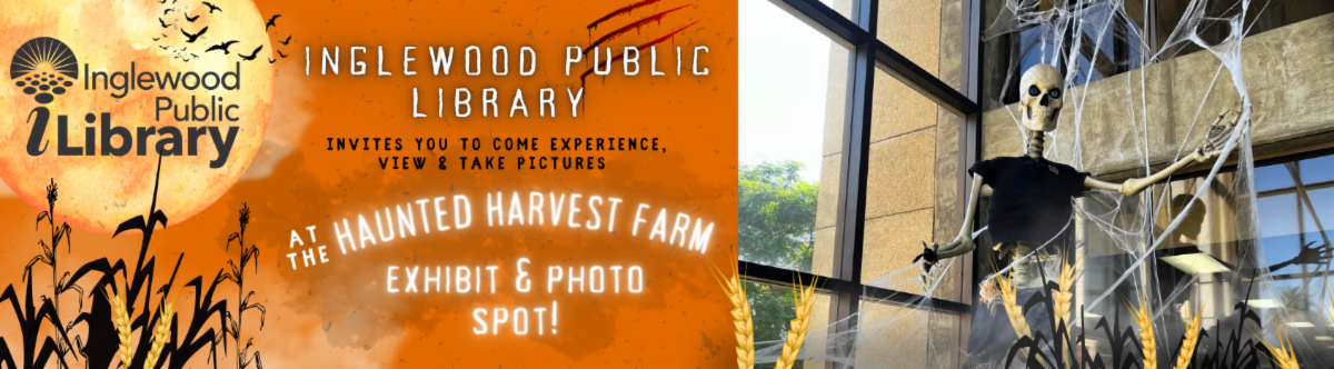 Inglewood Public Library Weekly Newsletter - October 23 - October 28, 2023