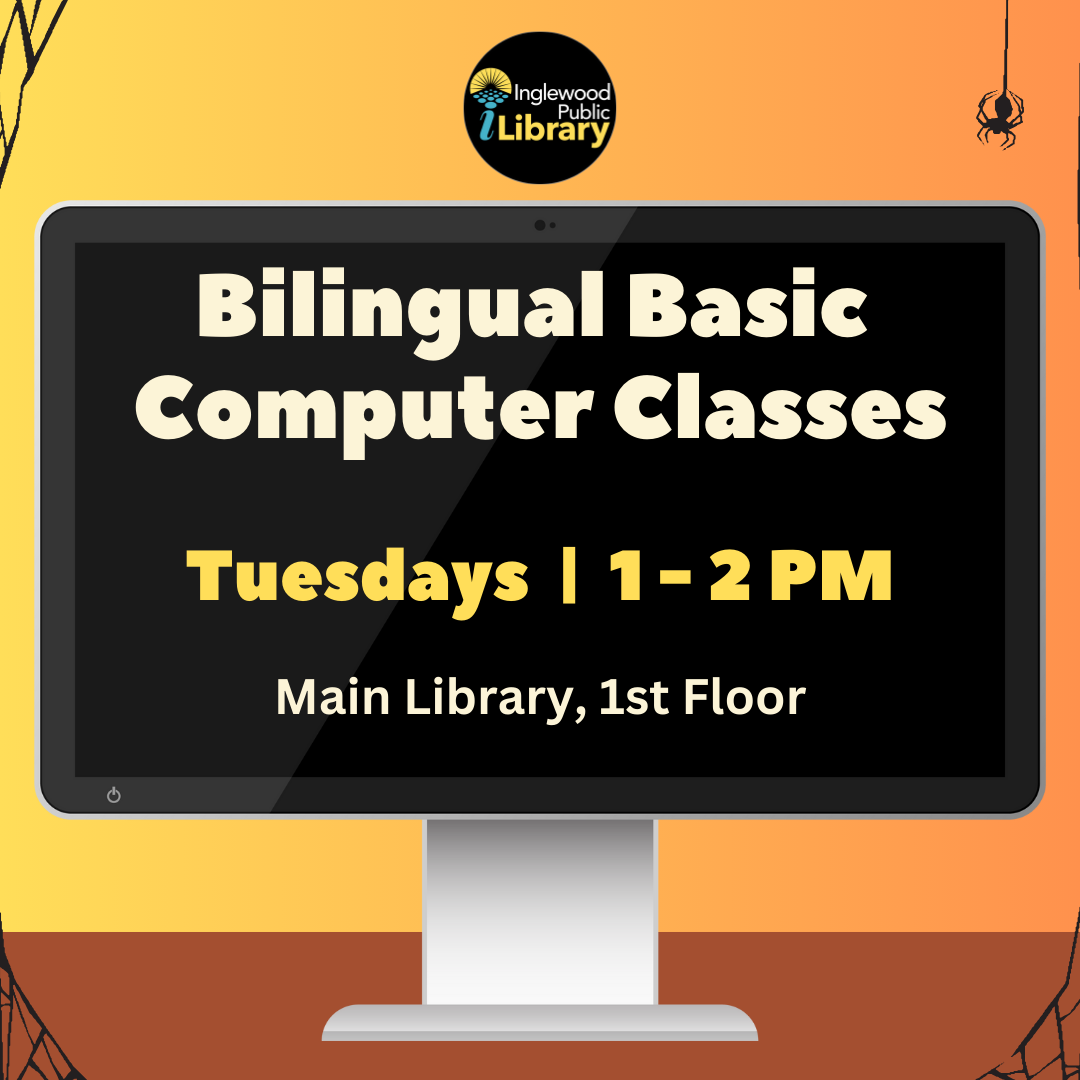 Inglewood Public Library Weekly Newsletter - October 23 - October 28, 2023